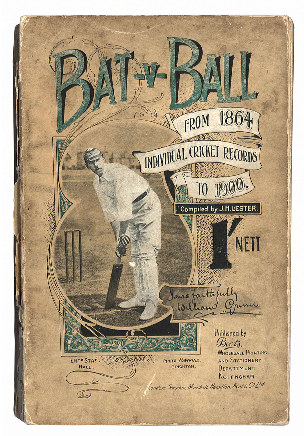 BAT-v-BALL INDIVIDUAL CRICKET RECORDS FROM 1864 to 1900 compiled by J.H ...