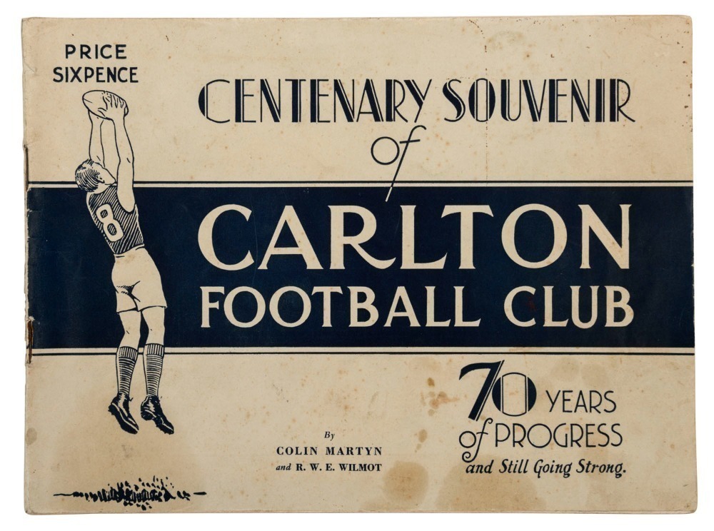 1934 Centenary Souvenir of CARLTON FOOTBALL CLUB - 70 Years of Progress ...