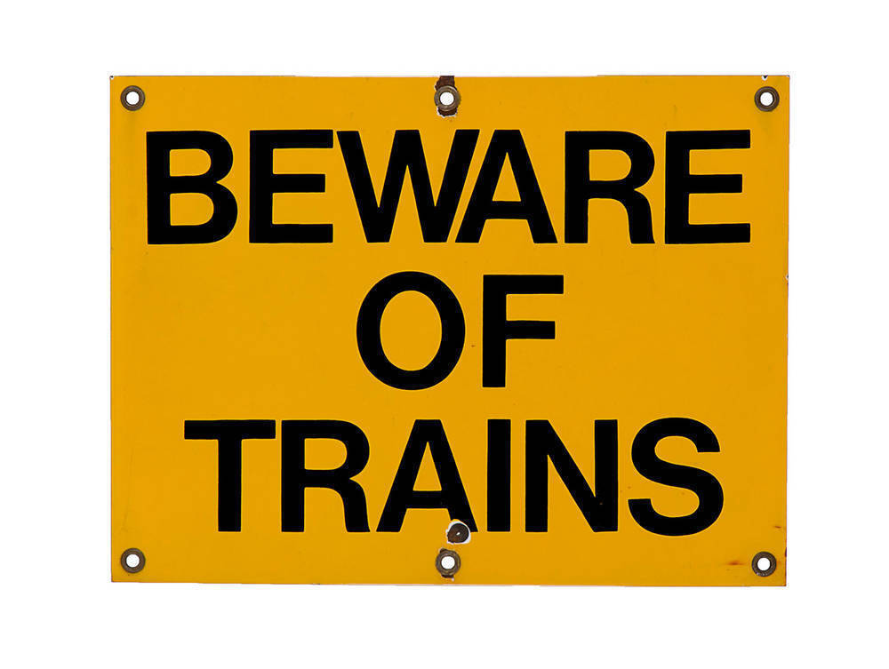 SIGN: Beware of Trains yellow & black enamel metal sign. 60 x 45cm